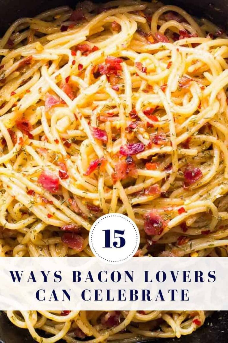 15 Bacon Recipes that will give you reason to celebrate! - My Food Story