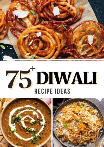 75 Amazing Diwali Recipes for the busy cook - My Food Story