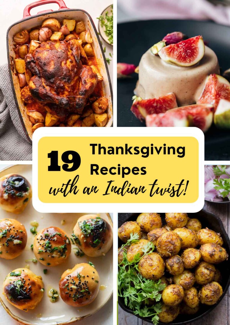 19 Indian Thanksgiving Recipes - My Food Story
